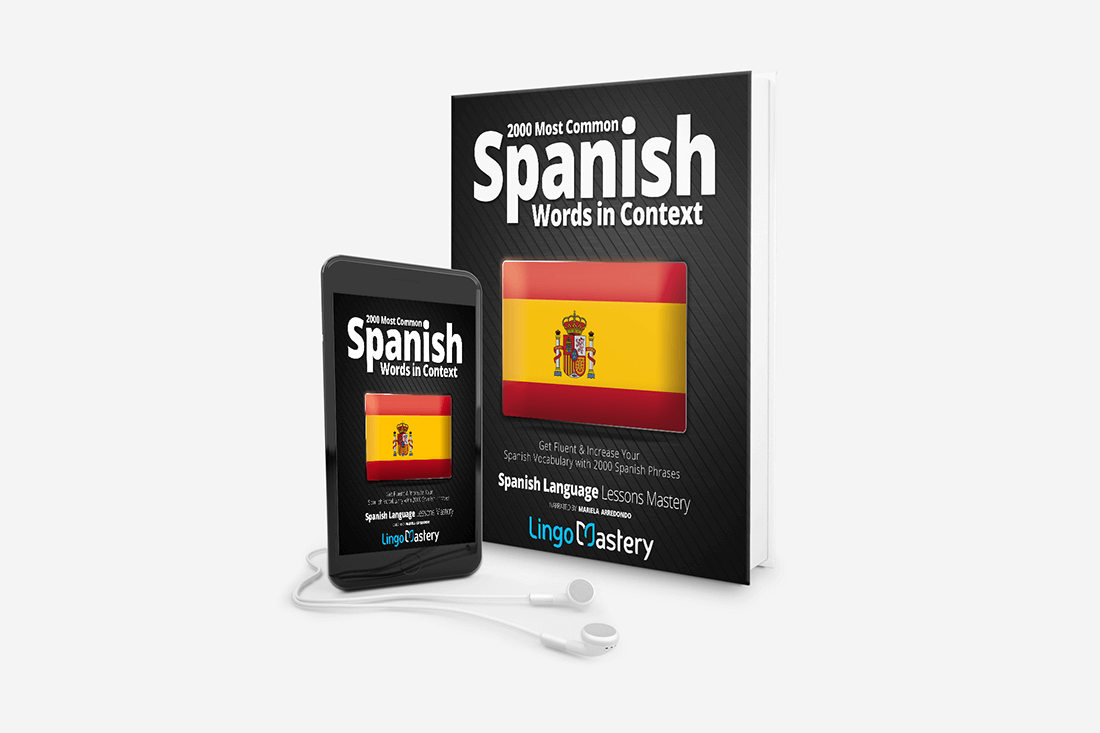 2000 Most Common Spanish Words In Context Lingo Mastery 2000 Most Common Spanish Words In Context Lingo Mastery