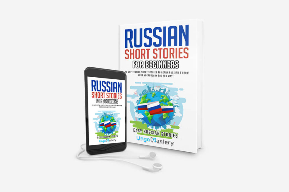 Russian Short Stories for Beginners - Lingo Mastery