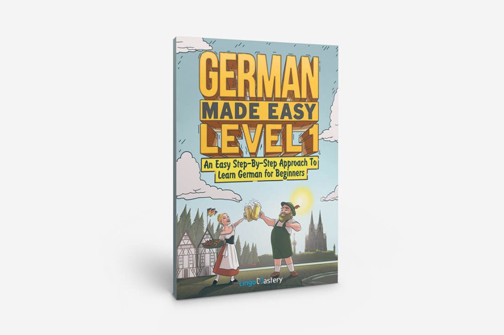 German Made Easy Level 1 - Lingo Mastery